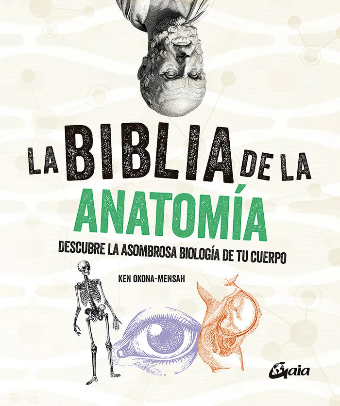 La Biblia De La Anatomia - Ken Mensah · Librerías Labry...